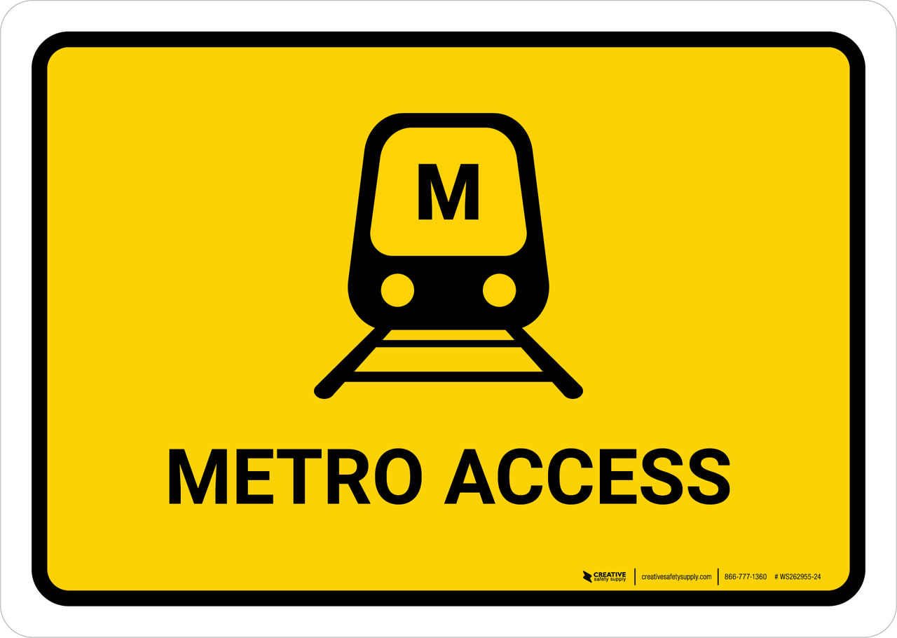 Metro Access Yellow Landscape - Wall Sign