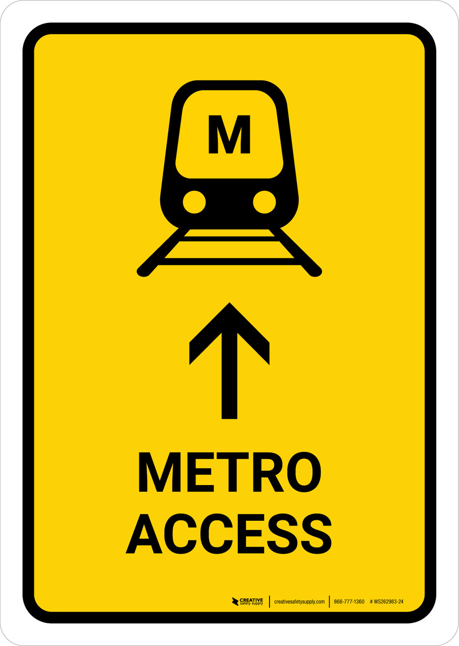 Metro Access With Up Arrow Yellow Portrait - Wall Sign