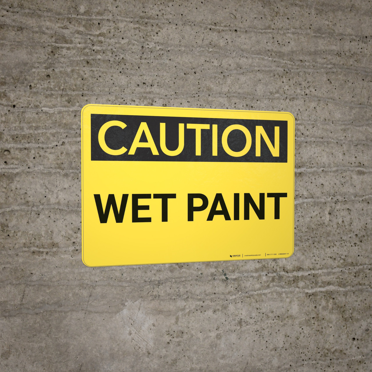 Caution: Wet Paint - Wall Sign