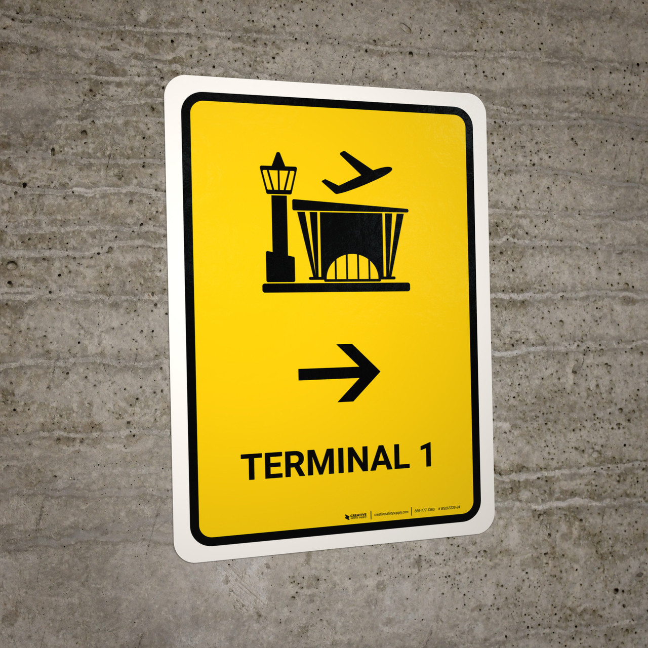 Terminal 1 With Right Arrow Yellow Portrait - Wall Sign