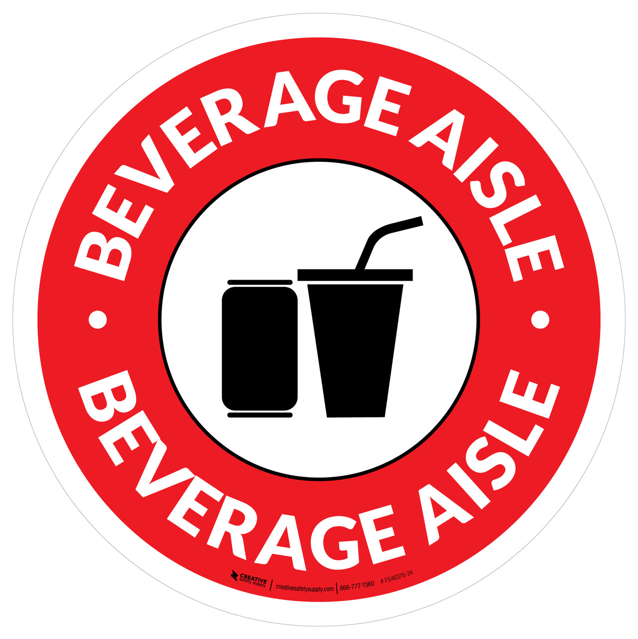 Beverage Aisle Circle - Floor Sign | Creative Safety Supply
