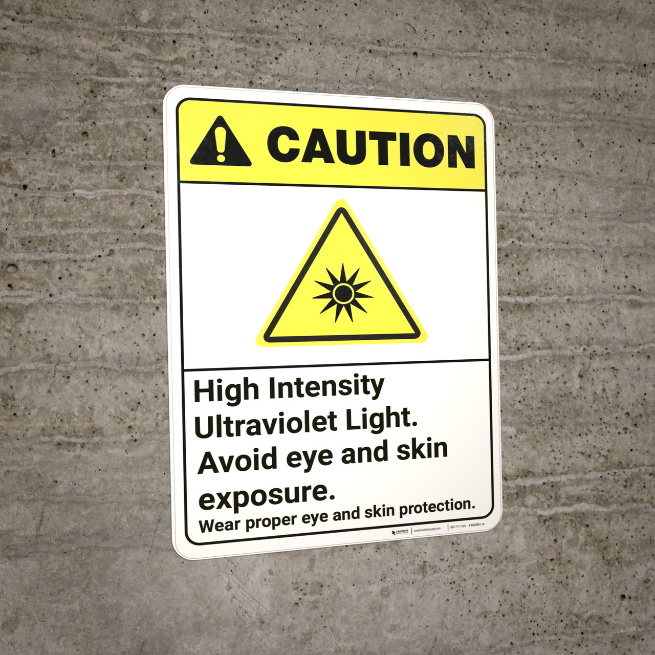 Caution: High Intensity Ultraviolet Light ANSI - Wall Sign | Creative ...