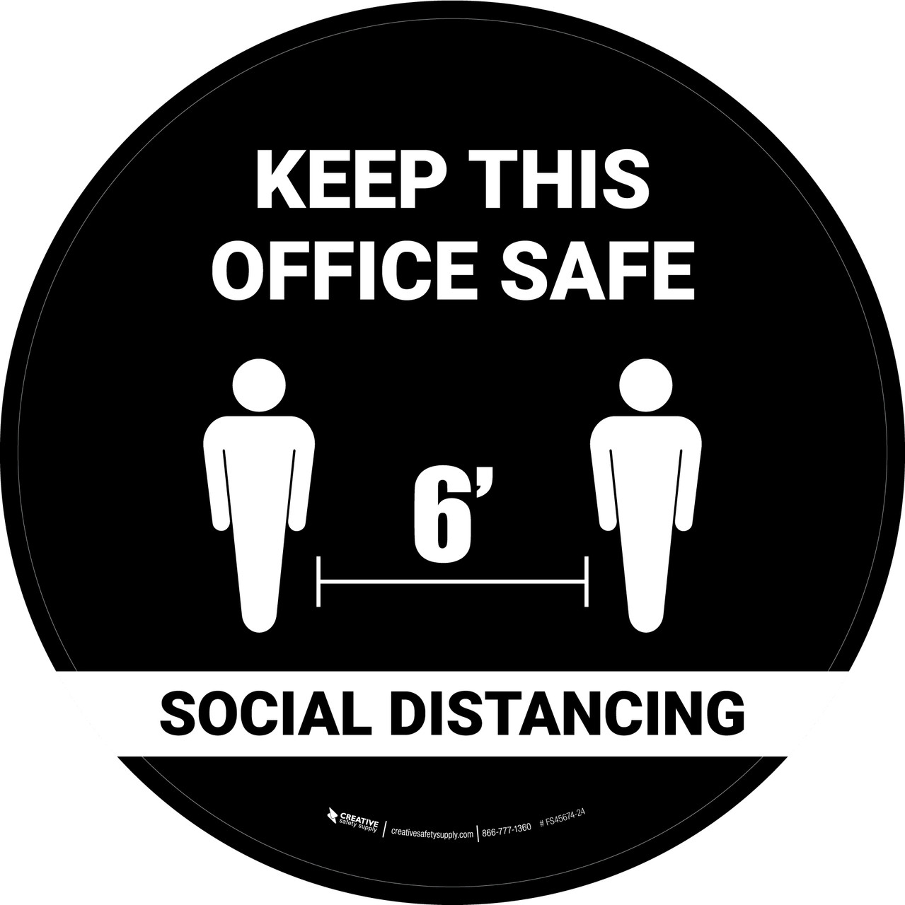 Social Distancing Keep This Office Safe Black Circular - Floor Sign