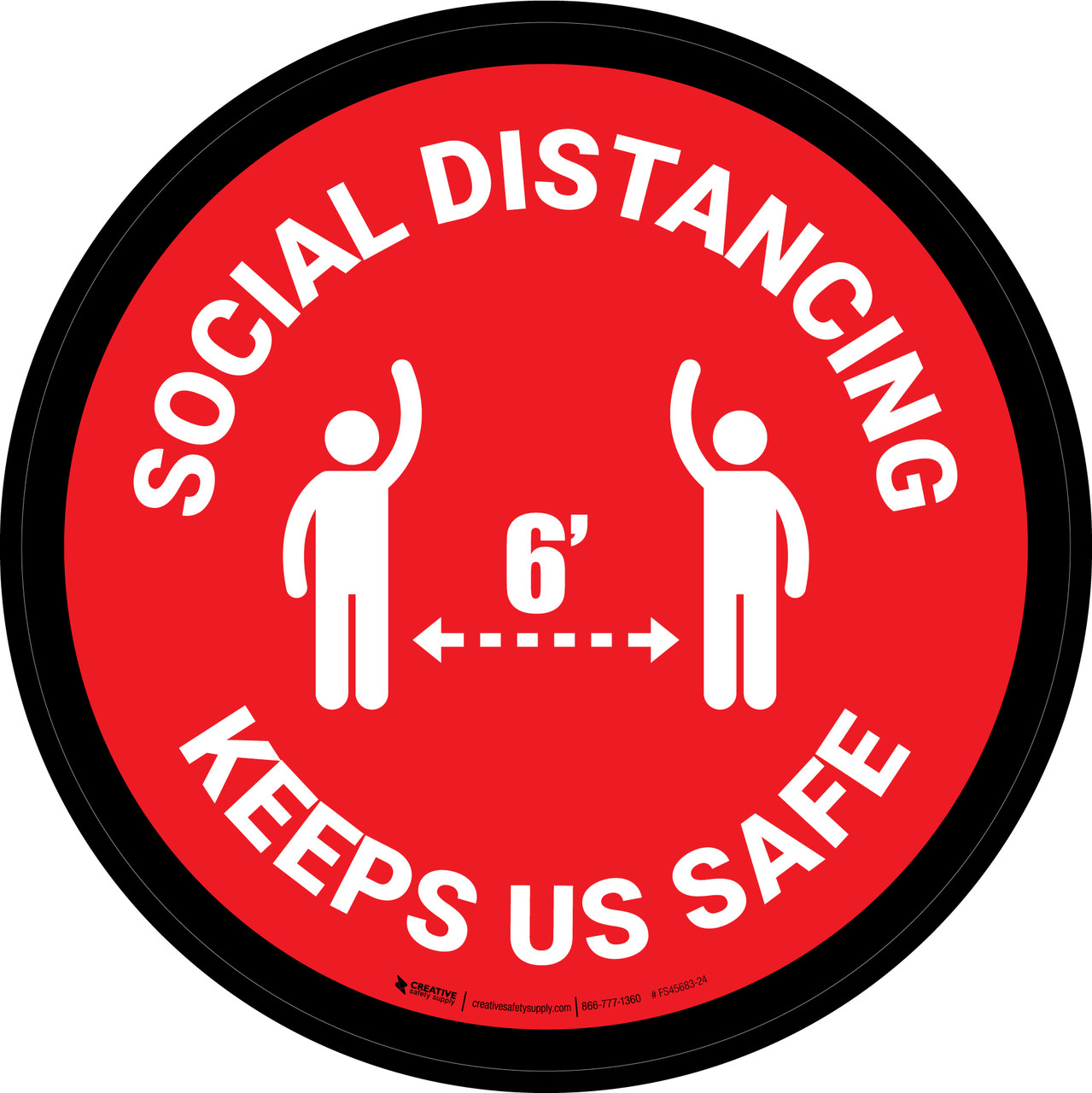 Social Distancing Keeps Us Safe Red Circular - Floor Sign | Creative ...
