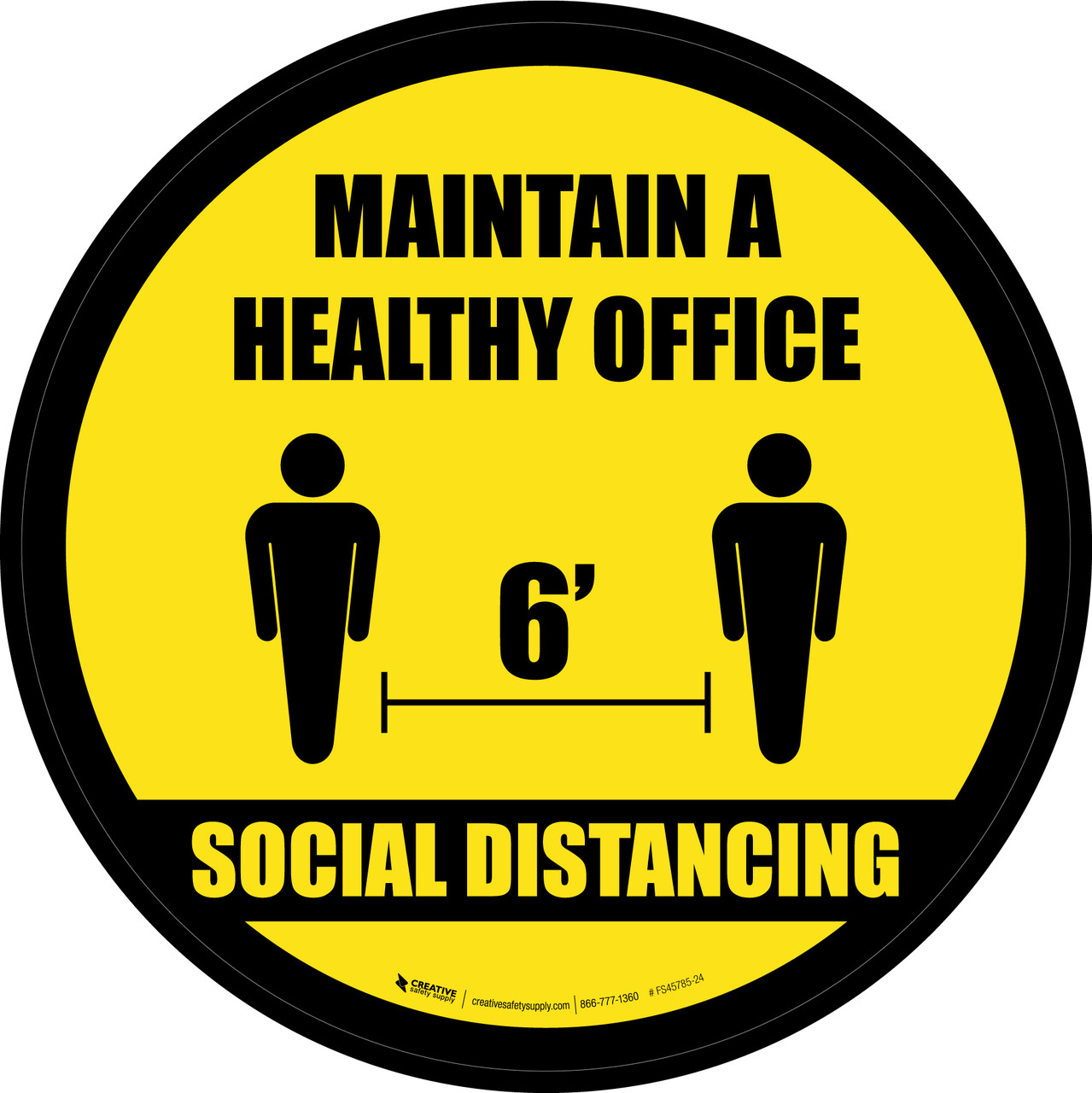 Social Distancing Maintain A Healthy Office Yellow Circular - Floor Sign