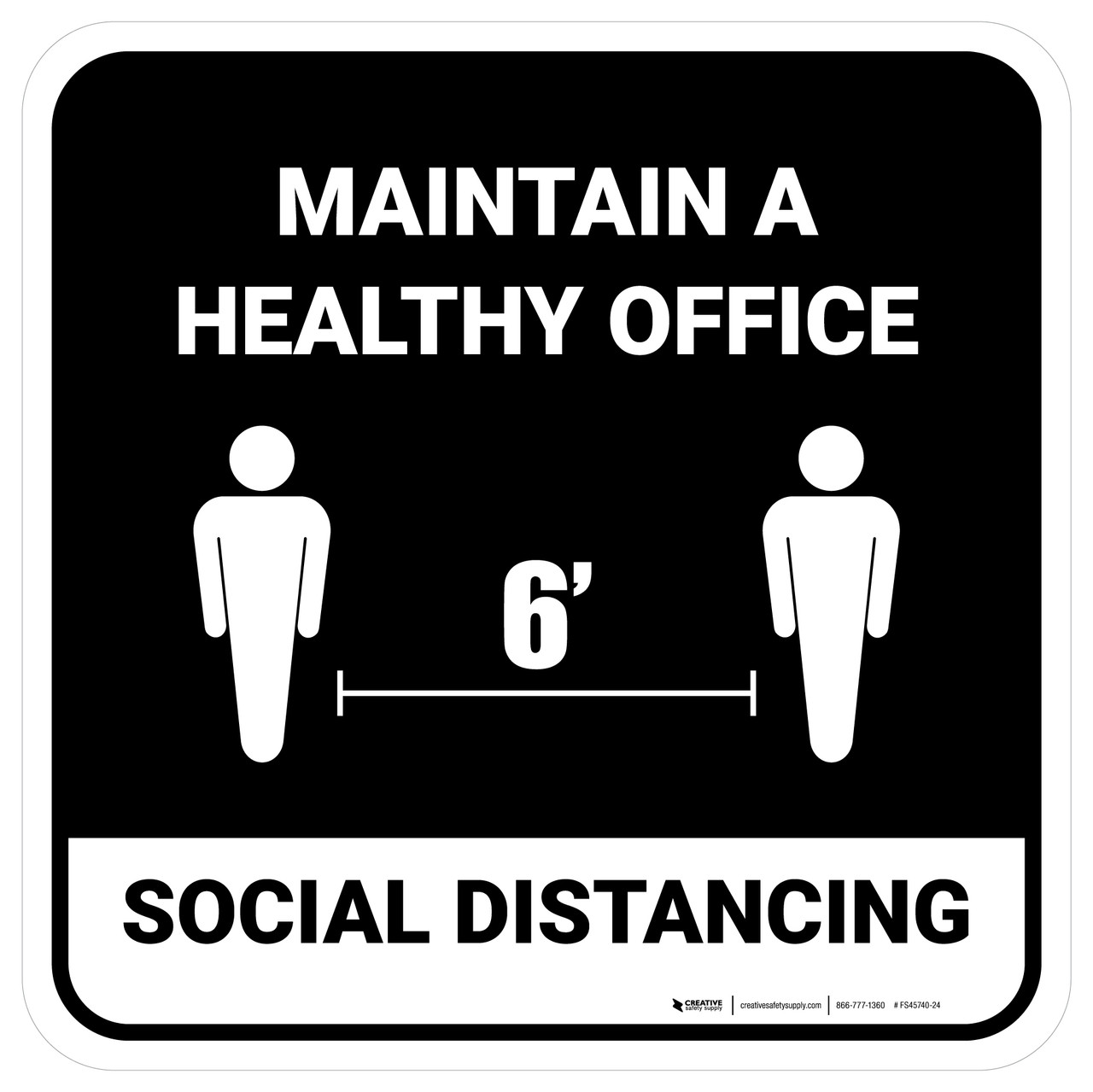 Social Distancing Maintain A Healthy Office Black Square - Floor Sign