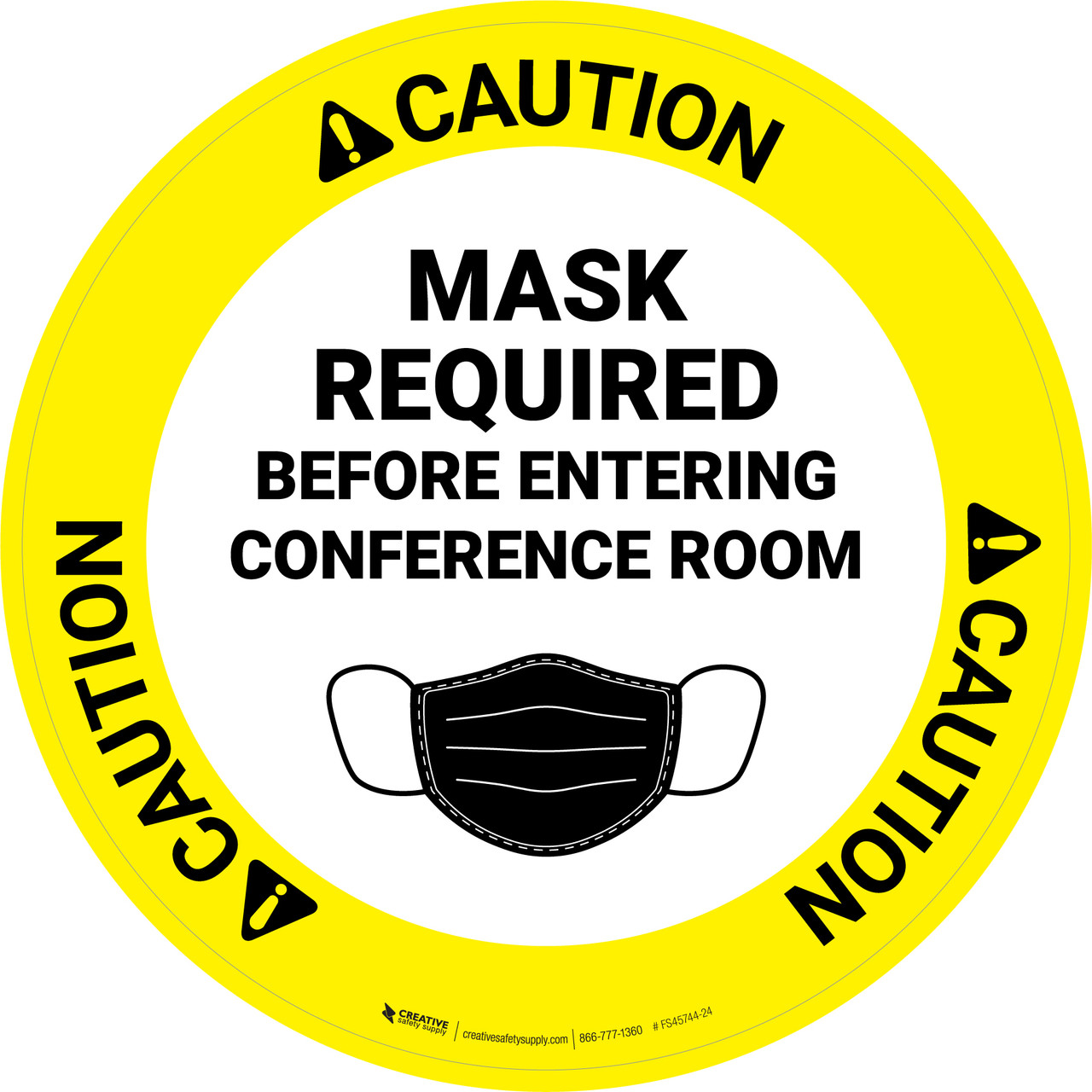 Caution: Mask Required Before Entering Conference Room Circular - Floor ...