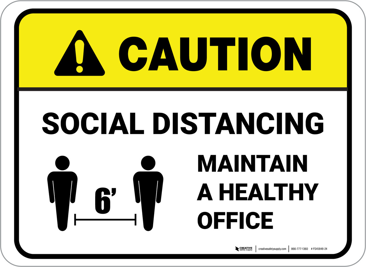 Caution: Social Distancing Maintain A Healthy Office Rectangular ...