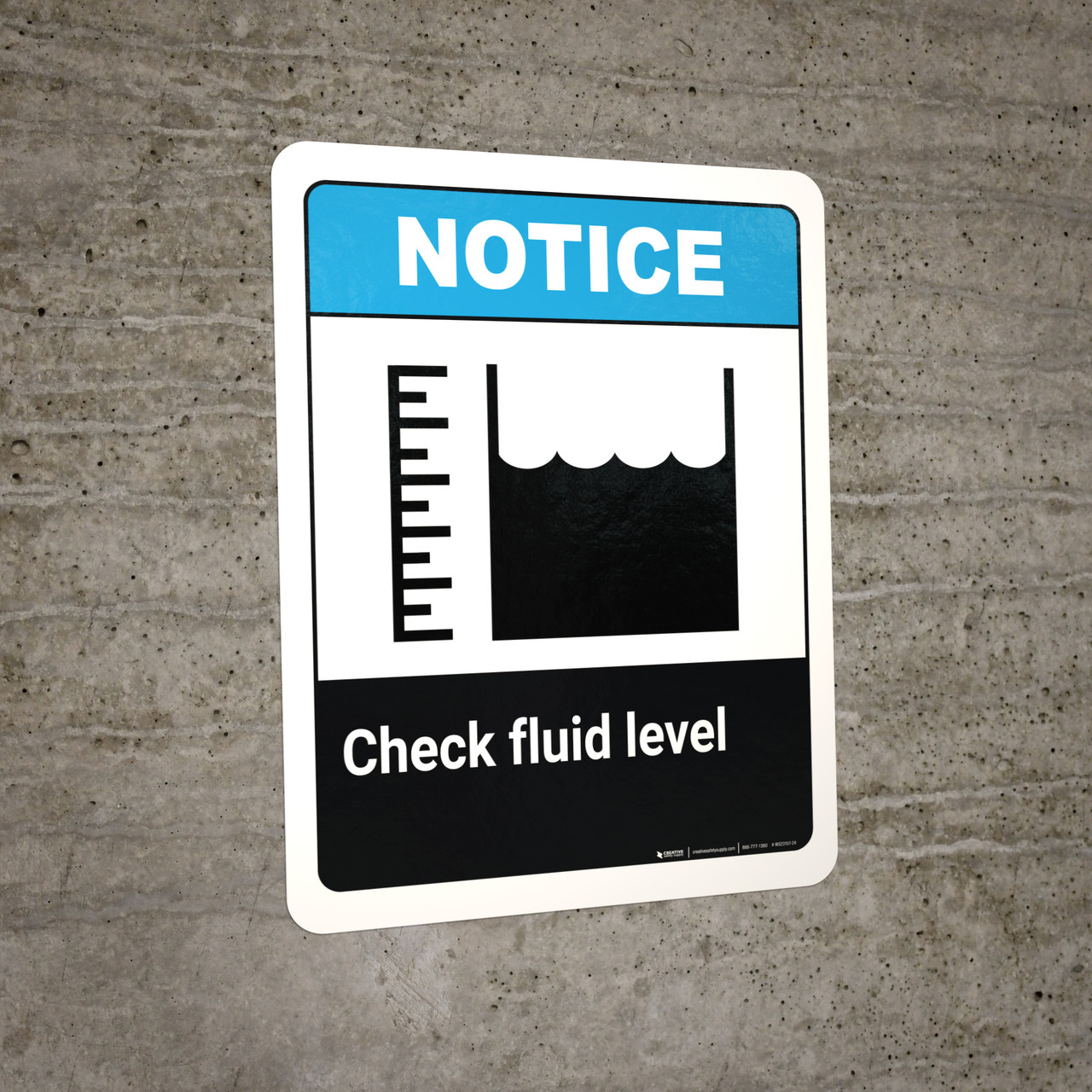 Notice: Check Fluid Level with Icon Portrait - Wall Sign