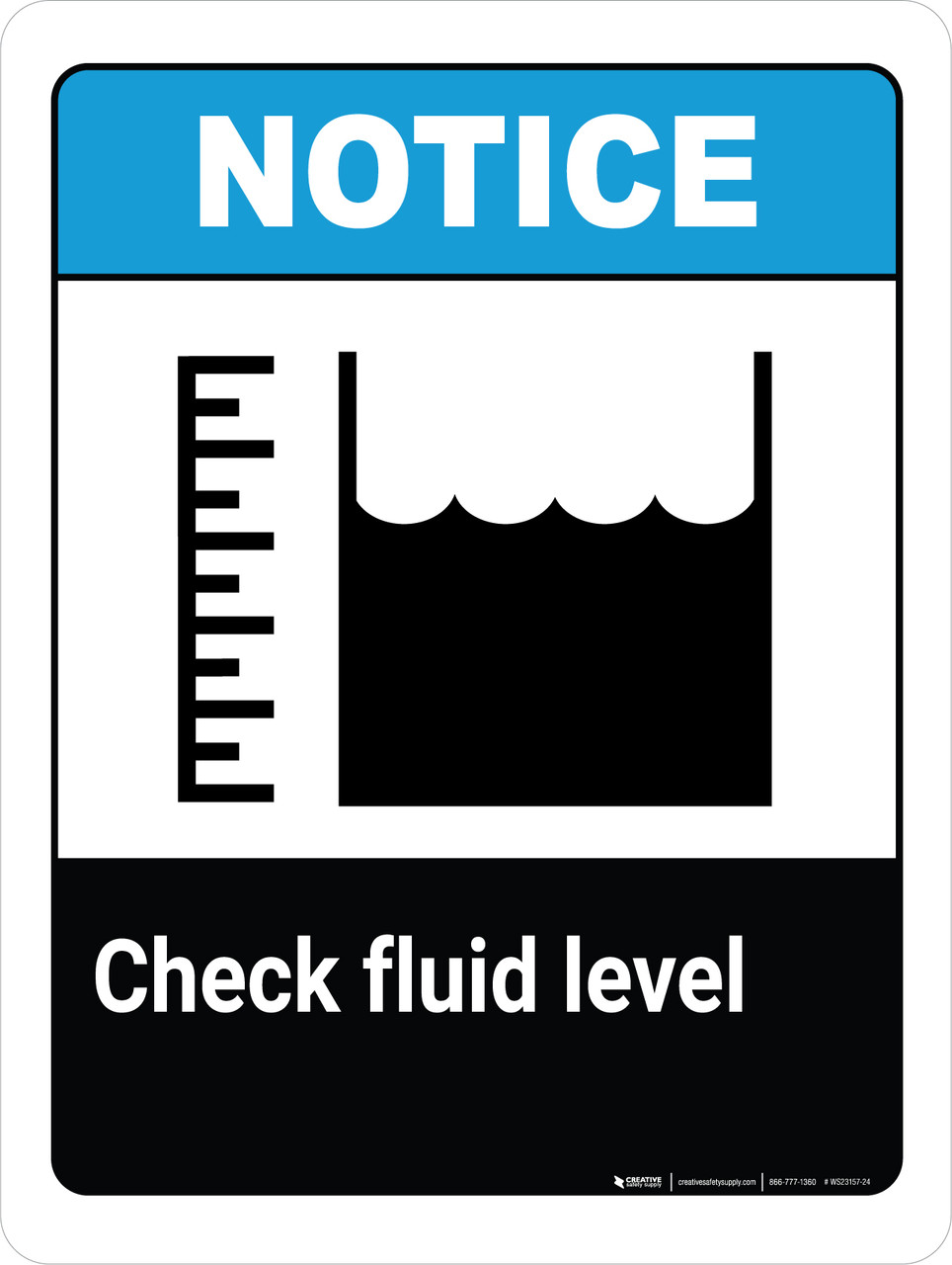 Notice: Check Fluid Level with Icon Portrait - Wall Sign