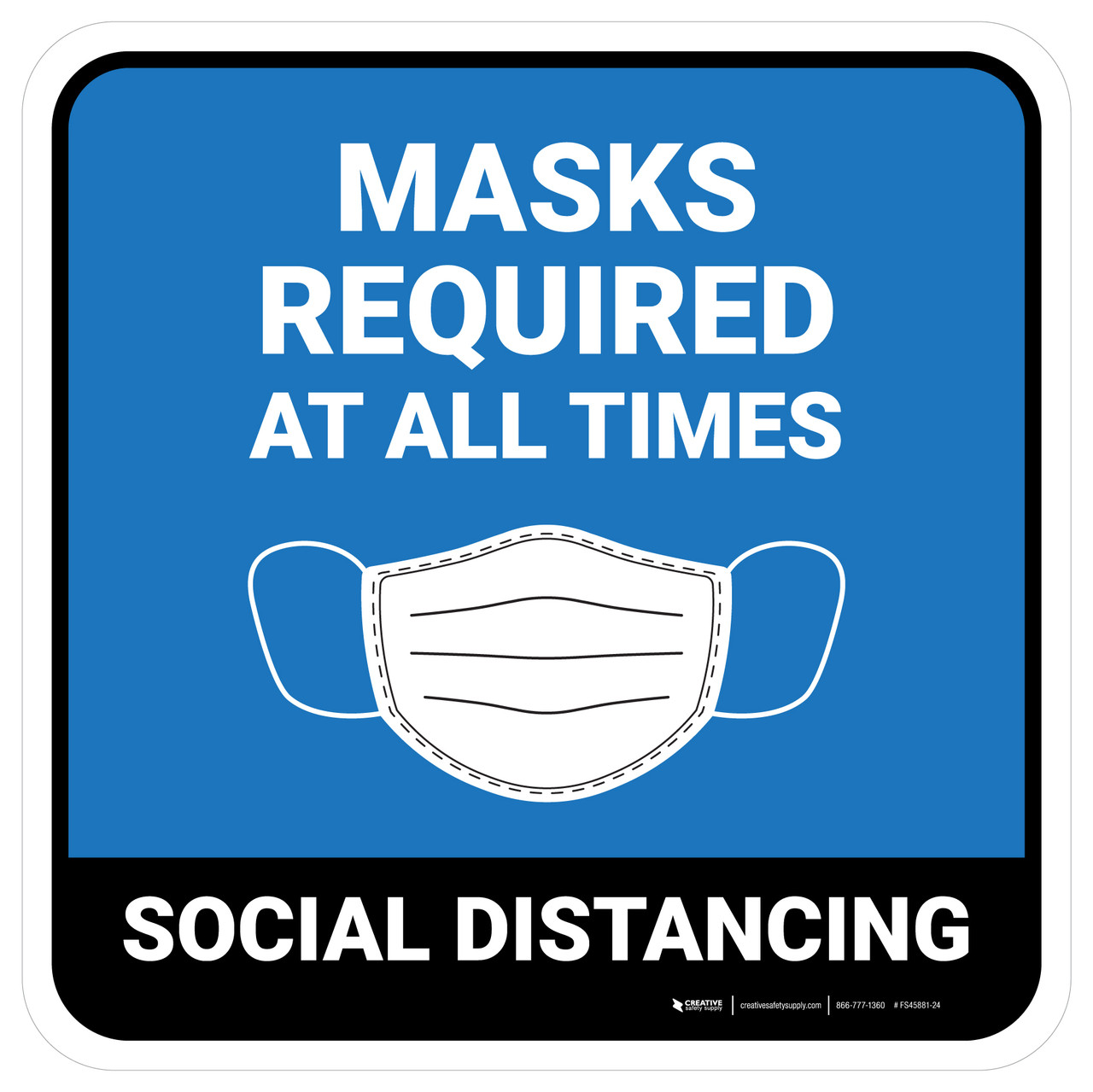 Social Distancing Masks Required At All Times Blue Square - Floor Sign