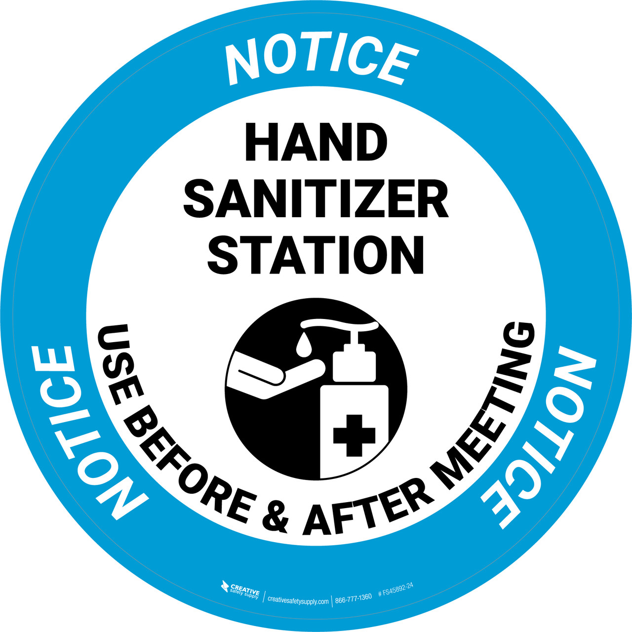 Notice: Use Before And After Meeting Circular - Floor Sign