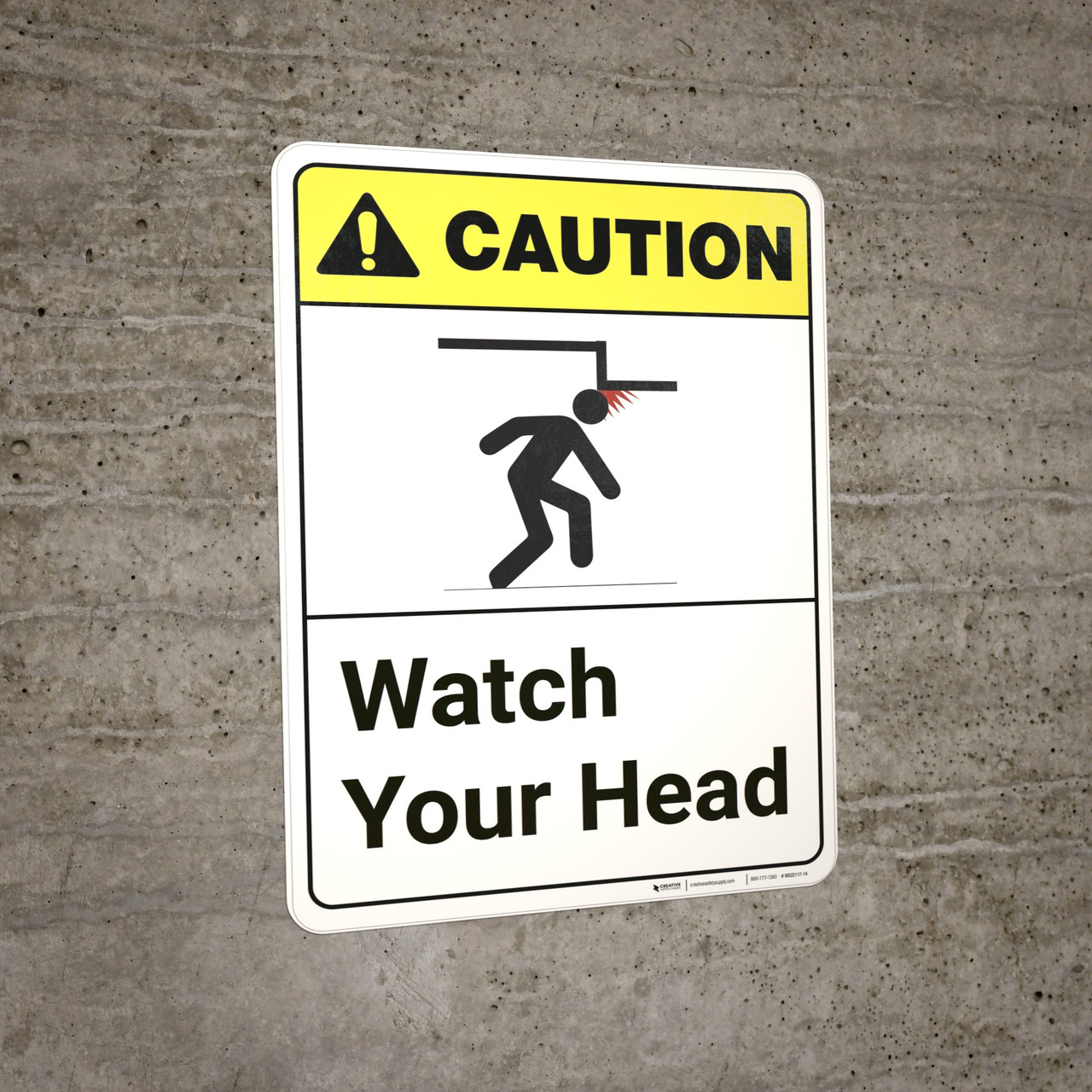 Caution: Watch Your Head ANSI Vertical - Wall Sign | Creative Safety Supply