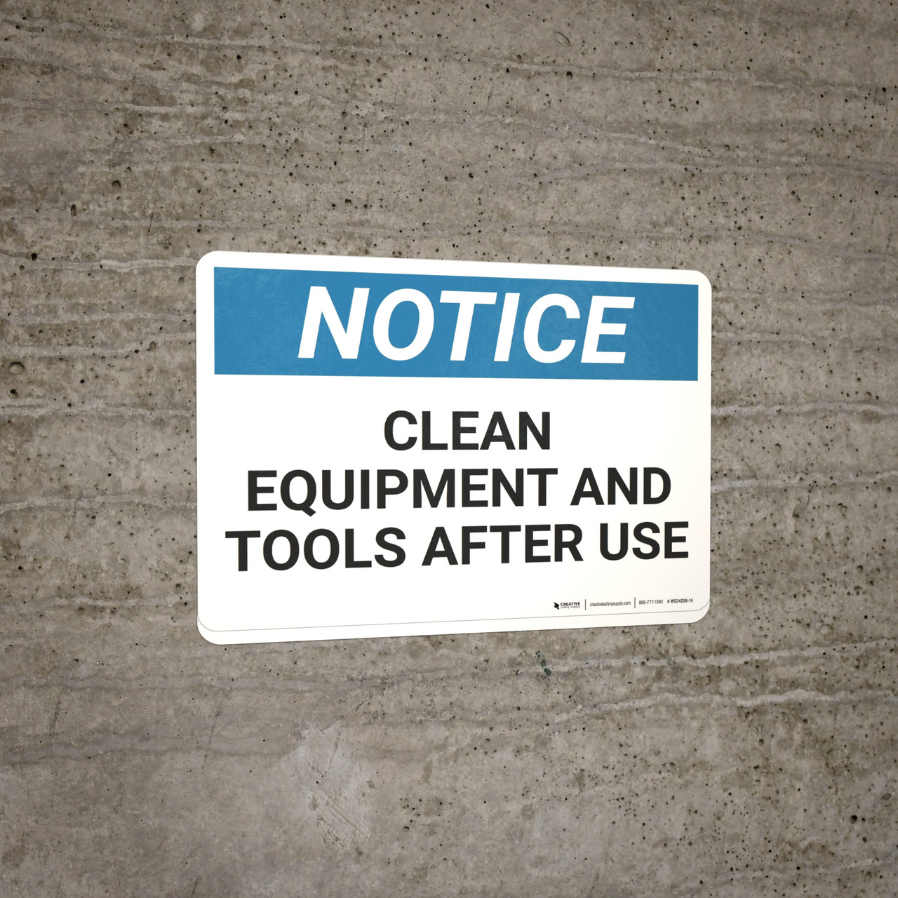 Notice: Clean Equipment Tools After Use - Wall Sign