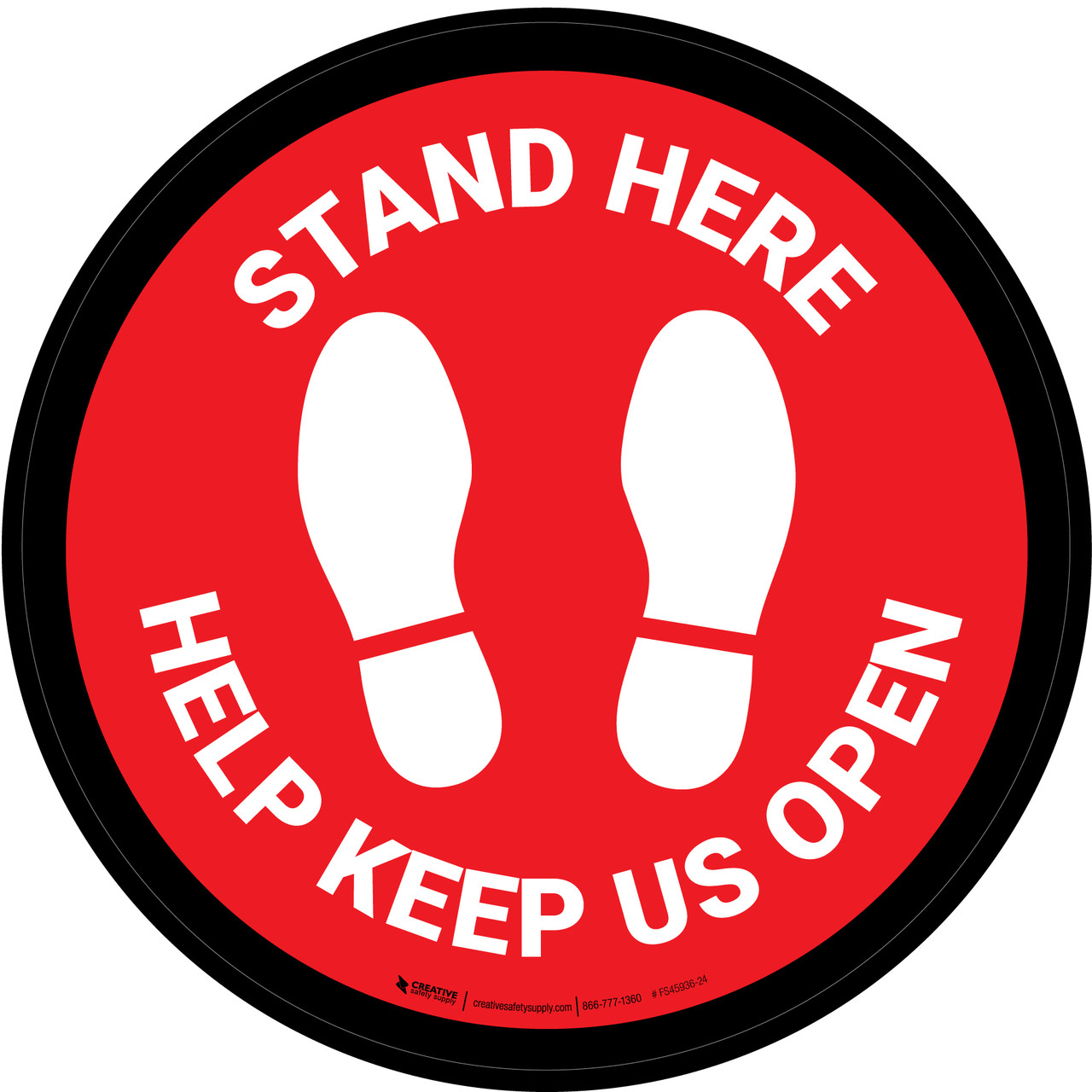 Stand Here - Help Keep Us Open Red Circular - Floor Sign