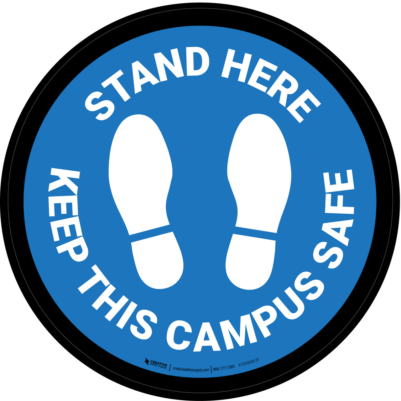 Stand Here - Keep This Campus Safe Blue Circular - Floor Sign