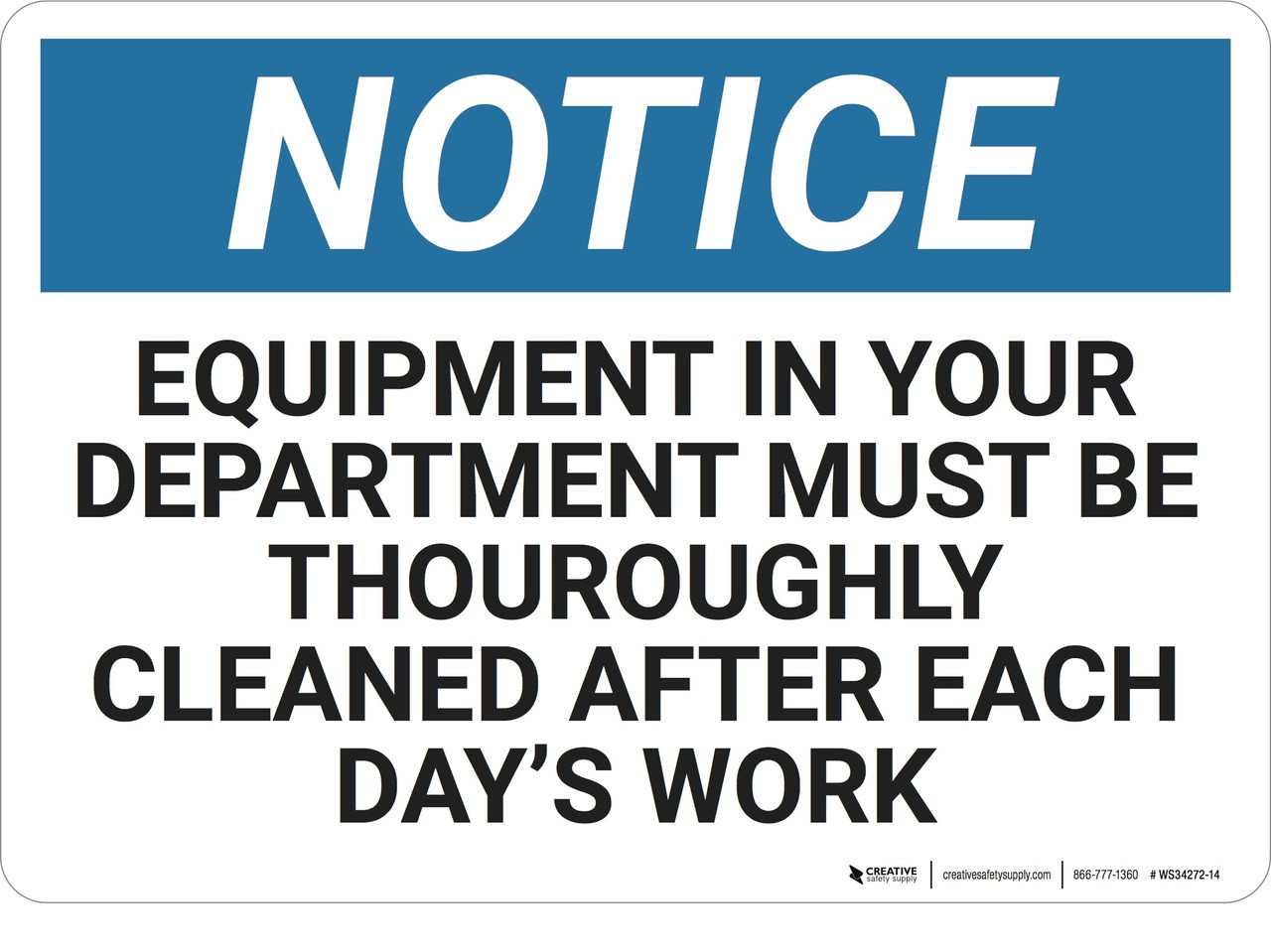 Notice: Housekeeping Equipment Cleaned - Wall Sign