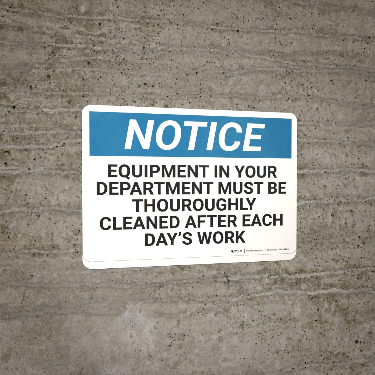 Notice: Housekeeping Equipment Cleaned - Wall Sign | Creative Safety Supply