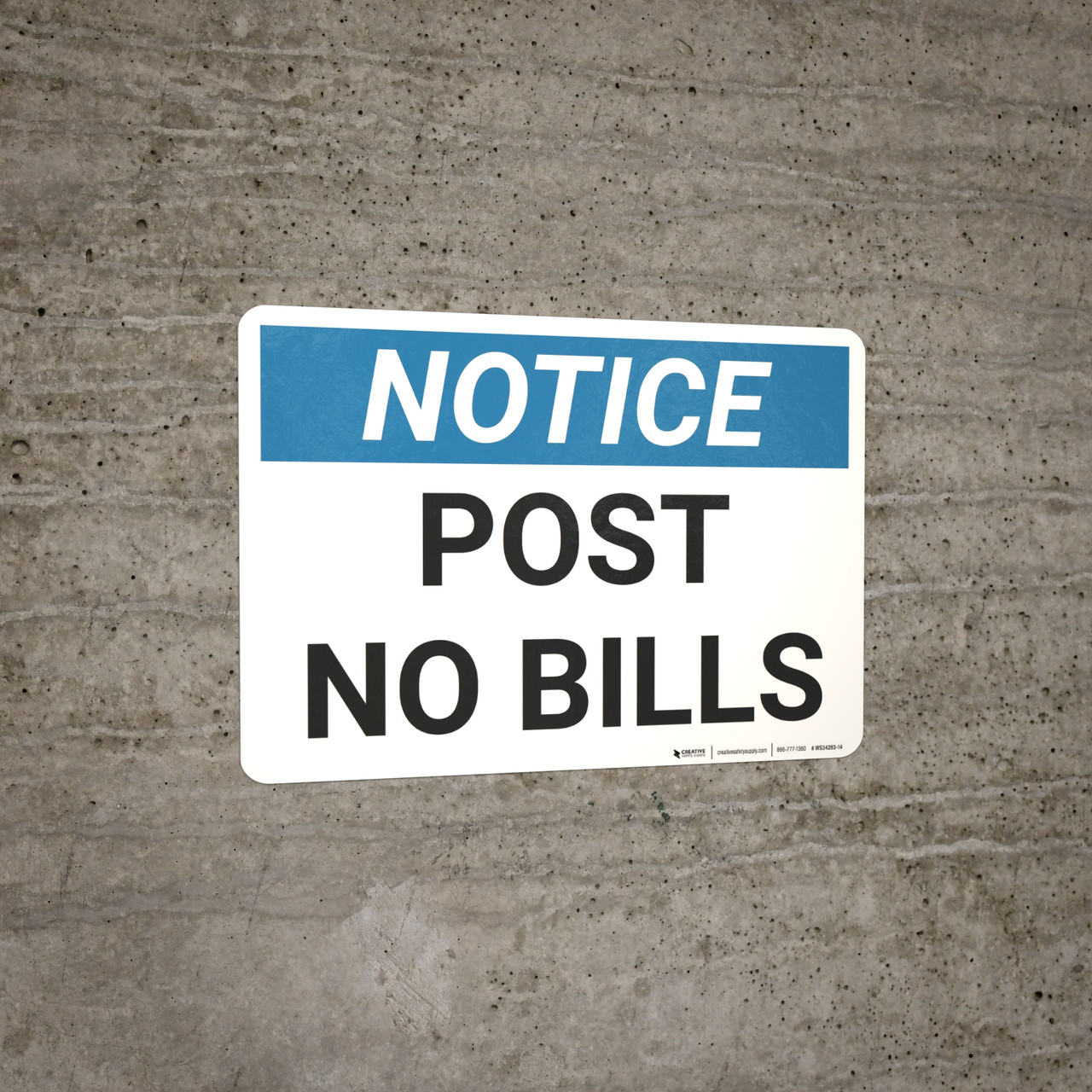 Notice: Post No Bills - Wall Sign