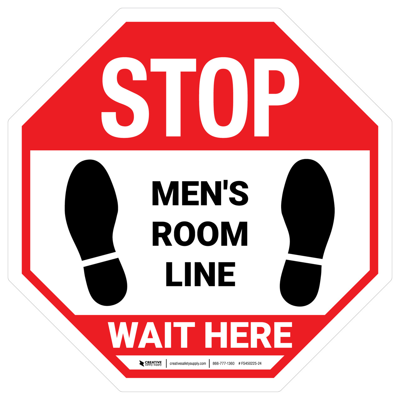 Wait Here - Men Room Line White Stop - Floor Sign