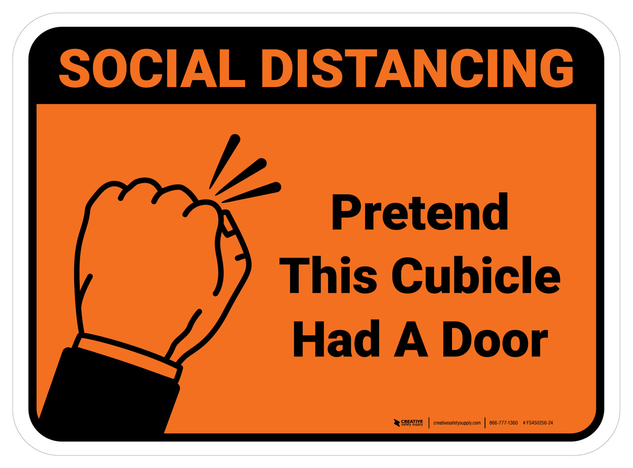 Social Distancing: Pretend This Cubicle Had A Door Red Rectangle ...