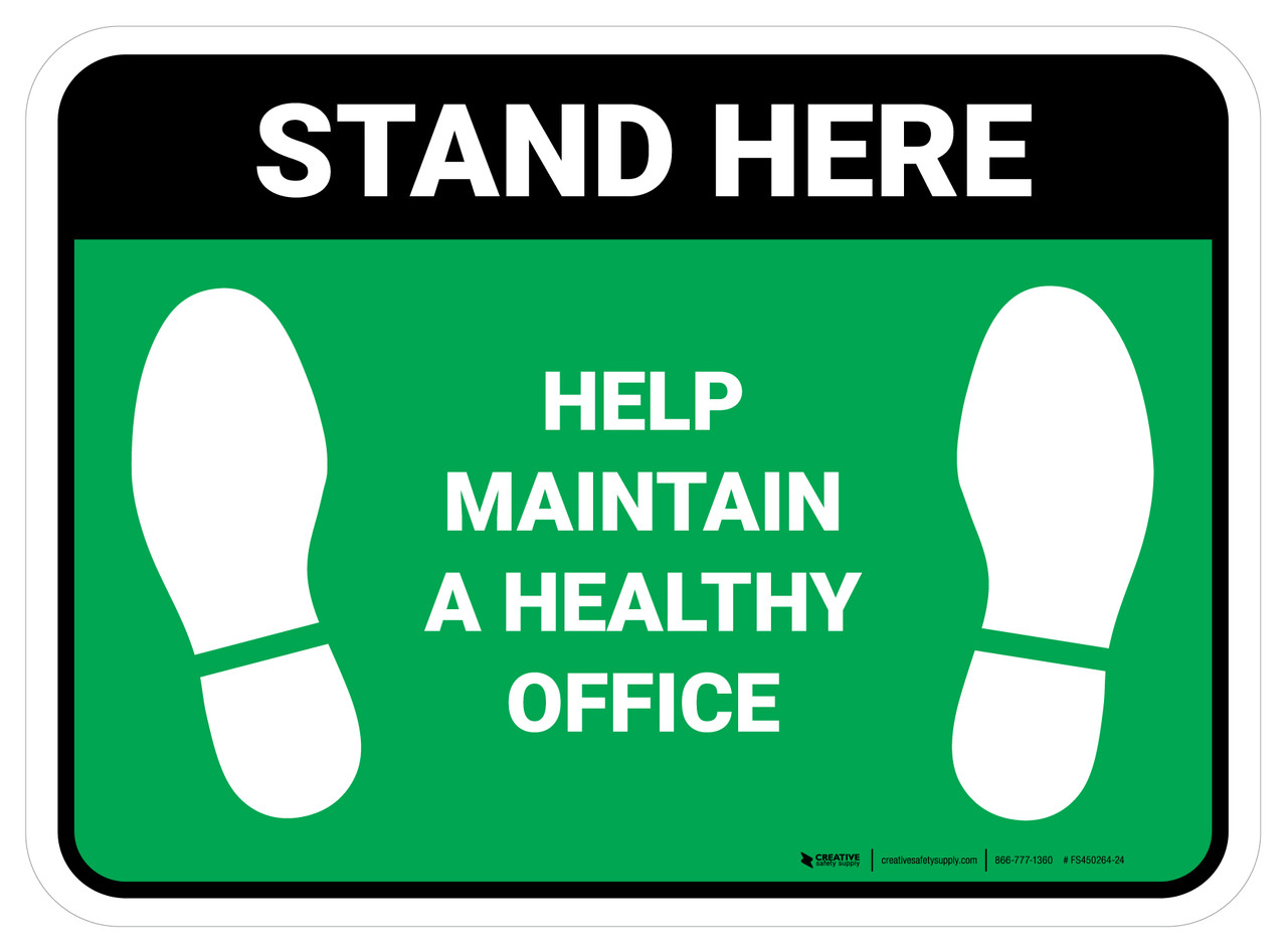 Stand Here: Help Maintain A Healthy Office Green Rectangle - Floor Sign