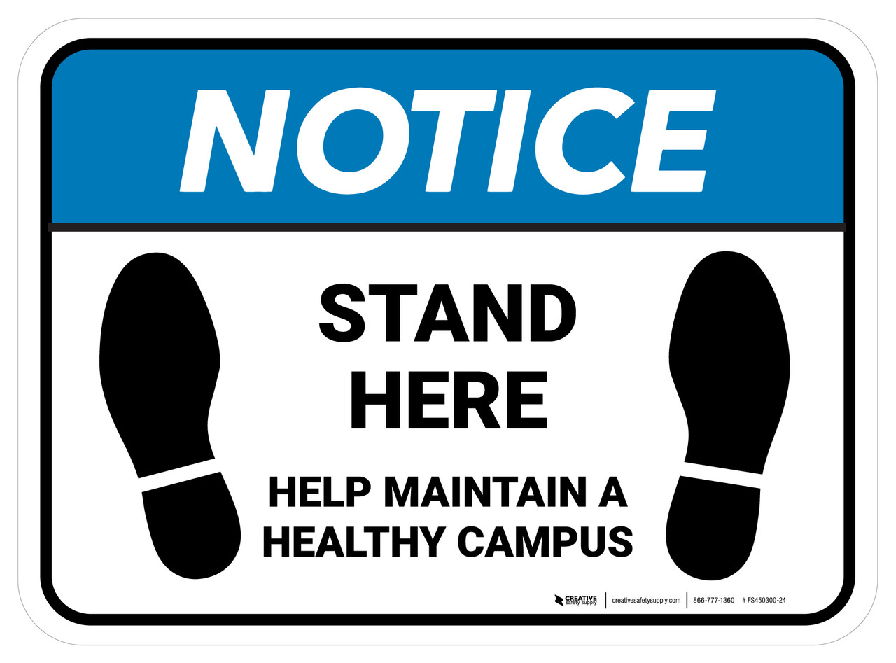 Notice: Stand Here - Help Maintain A Healthy Campus Rectangle - Floor ...