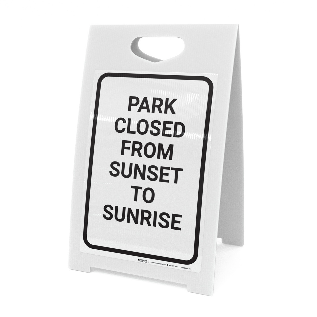 Park Closed From Sunset To Sunrise Portrait - A-Frame Sign