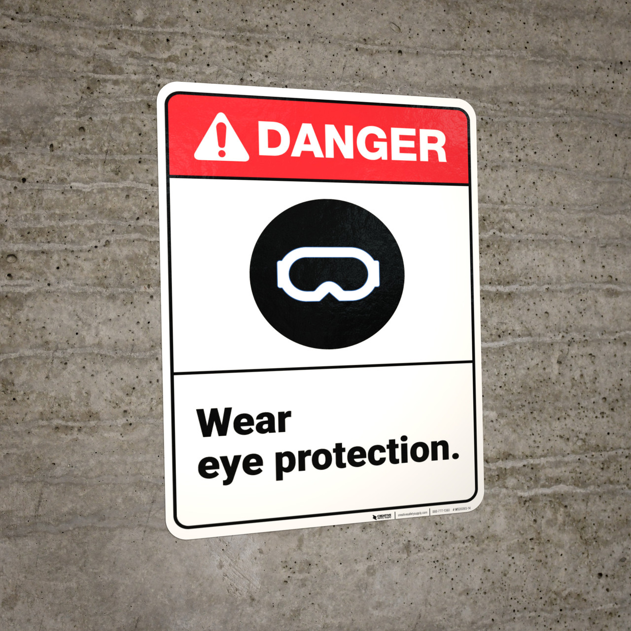 Danger: Ppe Wear Eye Protection ANSI - Wall Sign
