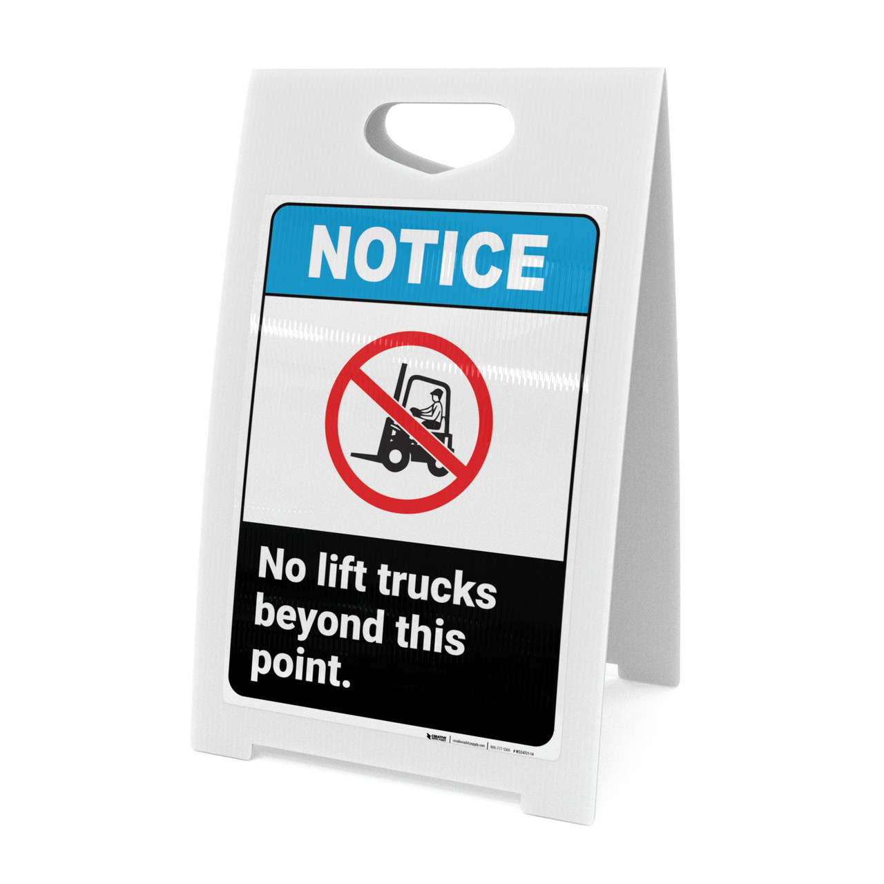 Notice: No Lift Trucks Beyond Point Portrait ANSI - A-Frame Sign