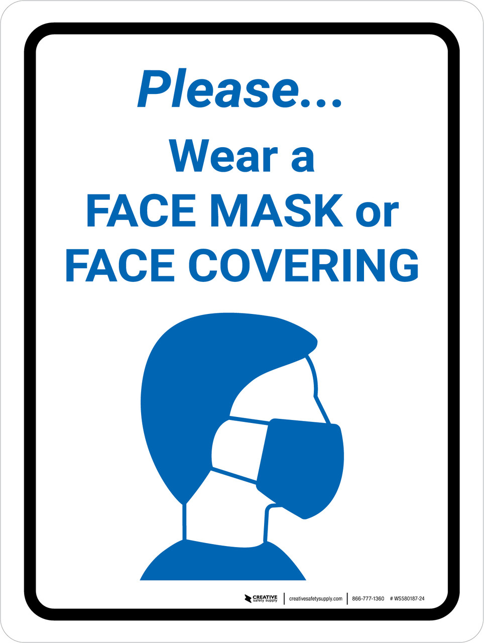 Please Wear Face Mask Or Face Covering Portrait - Wall Sign | Creative ...