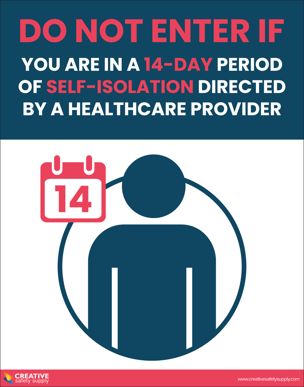 Do Not Enter If You Are In a 14 Day Self-Isolation - Poster