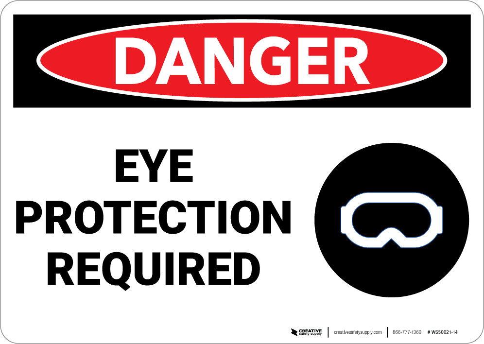 Danger: PPE Eye Protection Required With Graphic - Wall Sign | Creative ...