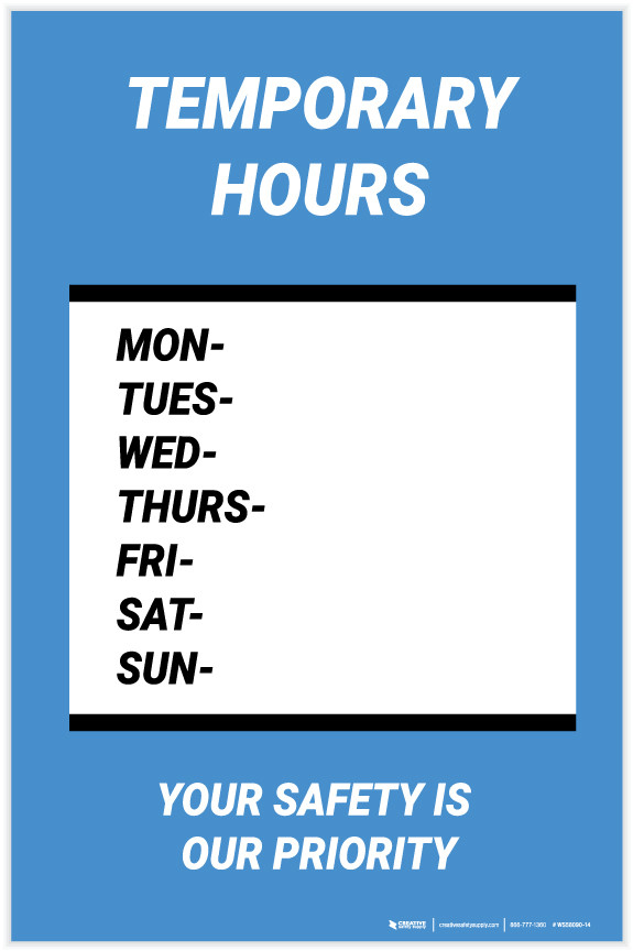 Temporary Hours: Our Safety Is Your Priority - Label