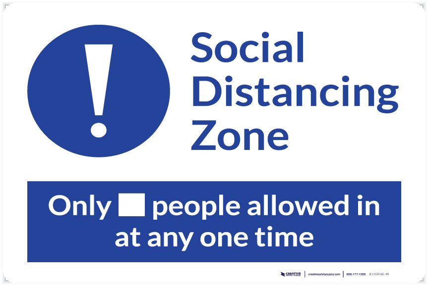 Social Distancing Zone Maximum People Allowed Blue with Exclamation ...