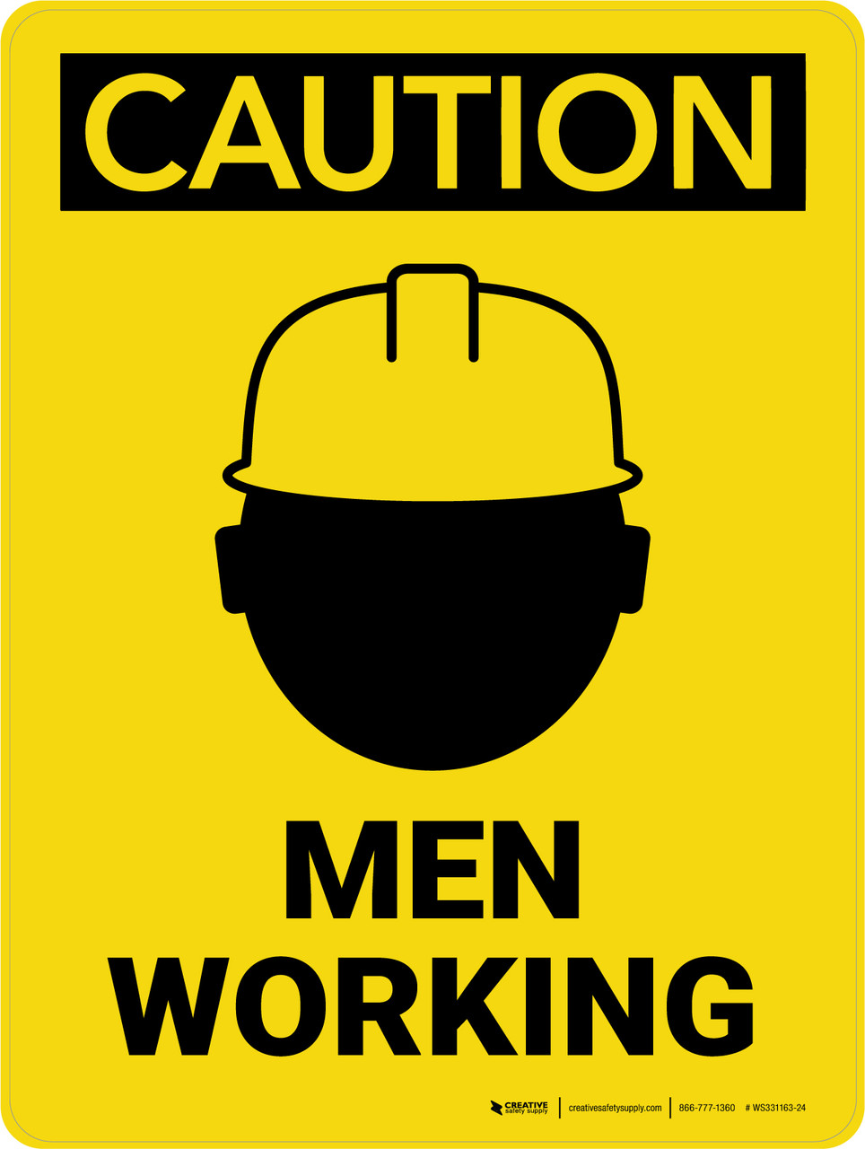 Caution: Men Working with Icon Portrait - Wall Sign