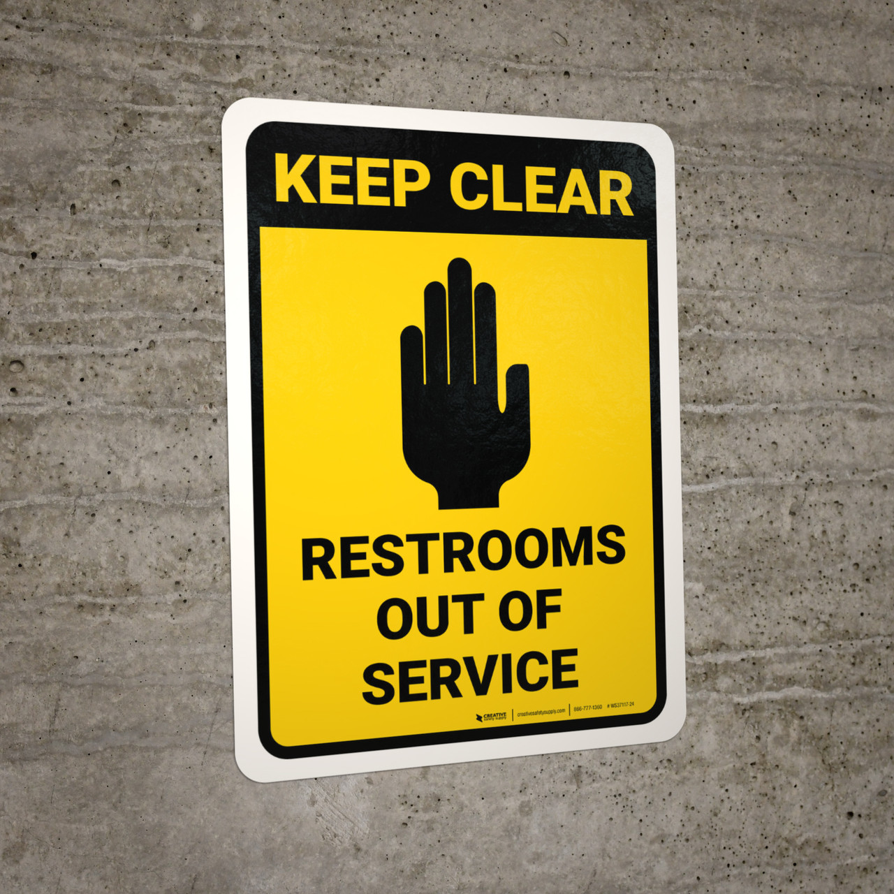 Keep Clear: Restrooms Out of Service Portrait - Wall Sign | Creative ...