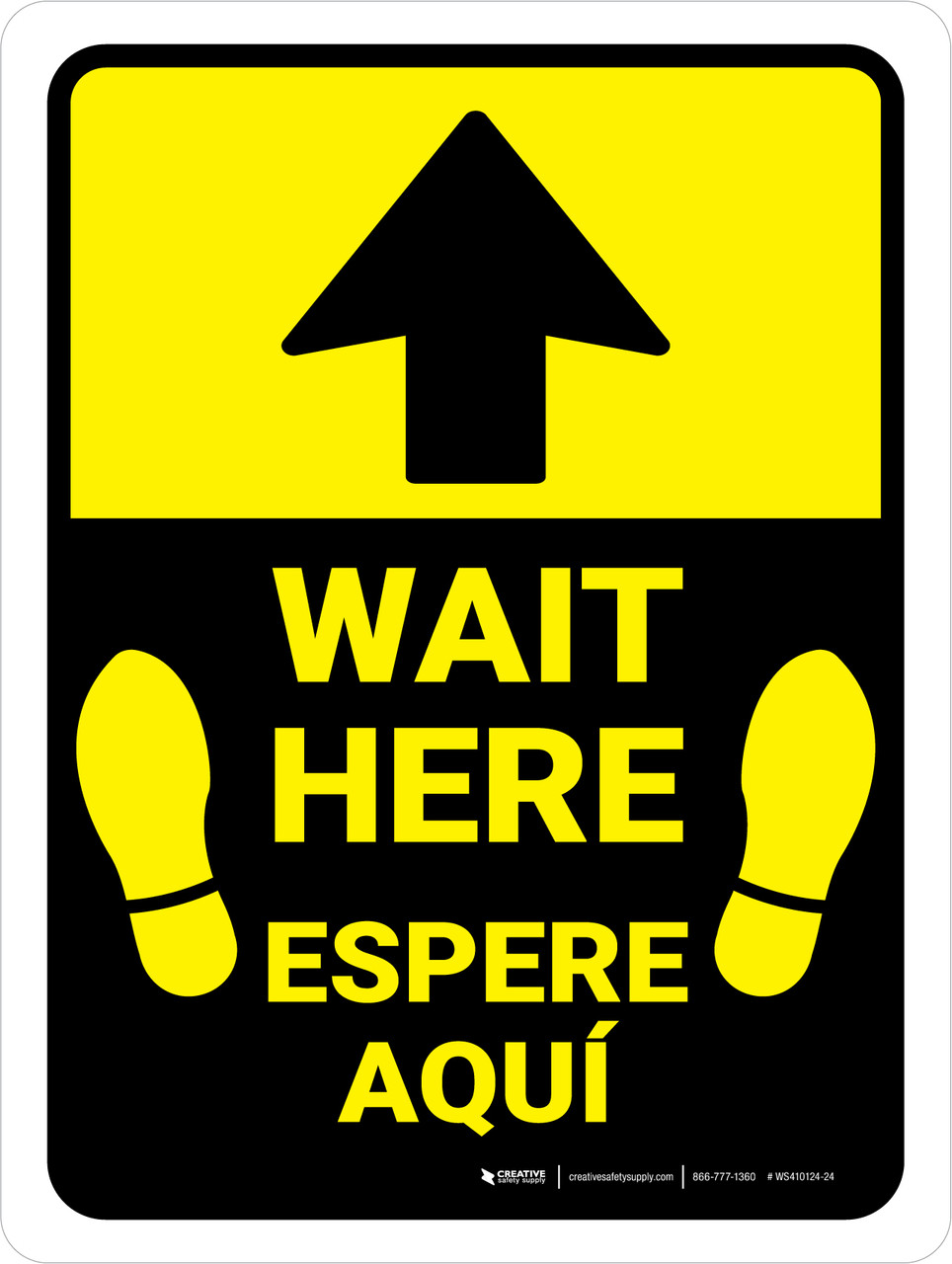 Wait Here with Arrow and Feet Icons Bilingual Spanish Portrait - Wall Sign