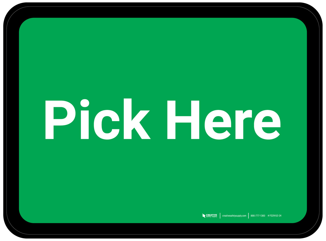 Pick Here - Green Rectangle - Floor Sign