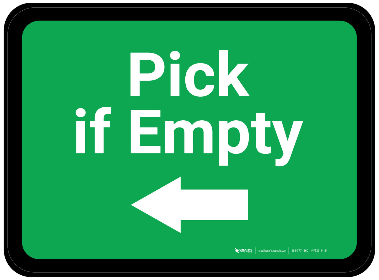 Pick if Empty Arrow Left - Green Rectangle - Floor Sign | Creative ...