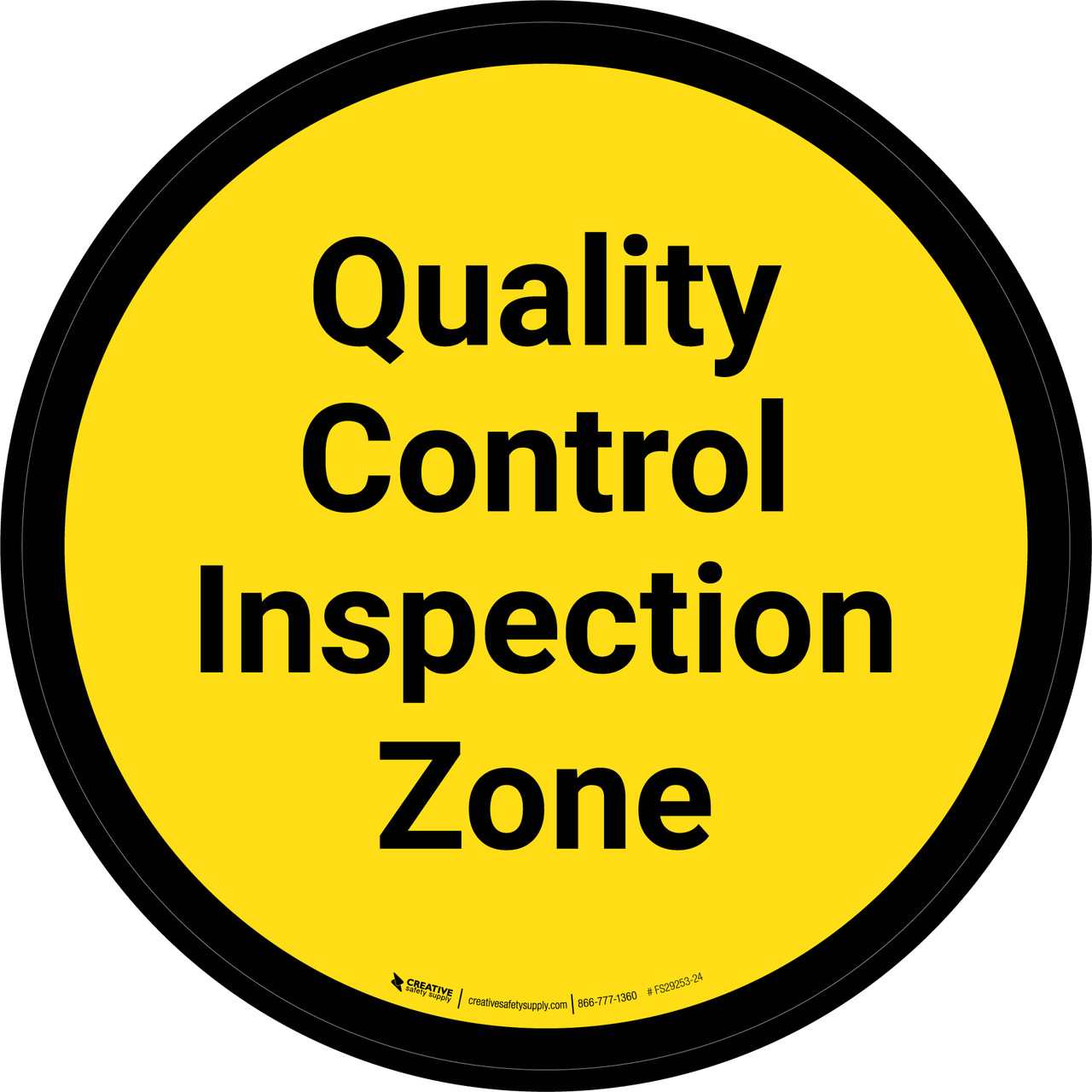 Quality Control Inspection Zone - Yellow Circle - Floor sign