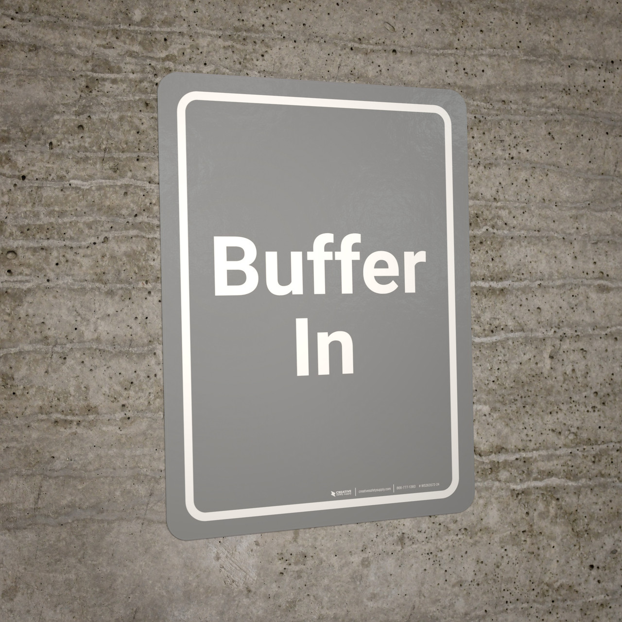 Buffer In Grey Portrait - Wall Sign