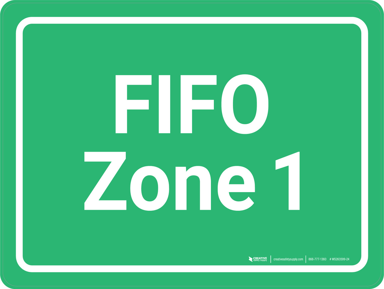 FIFO Zone 1 Green Landscape - Wall Sign