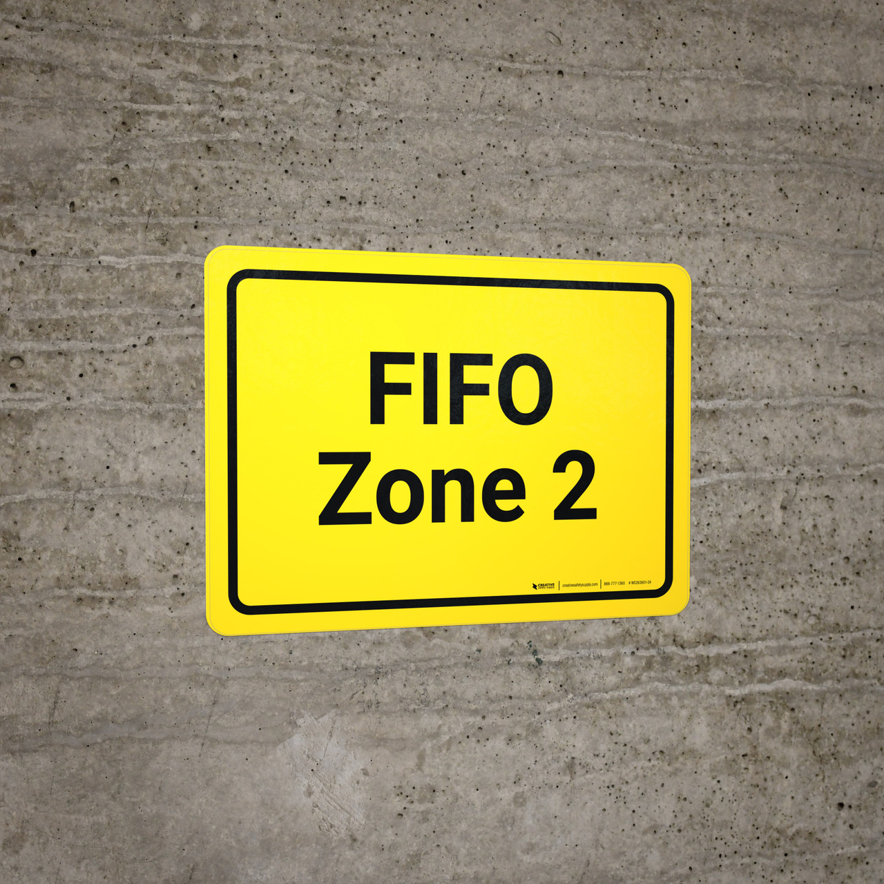 FIFO Zone 2 Yellow Landscape - Wall Sign