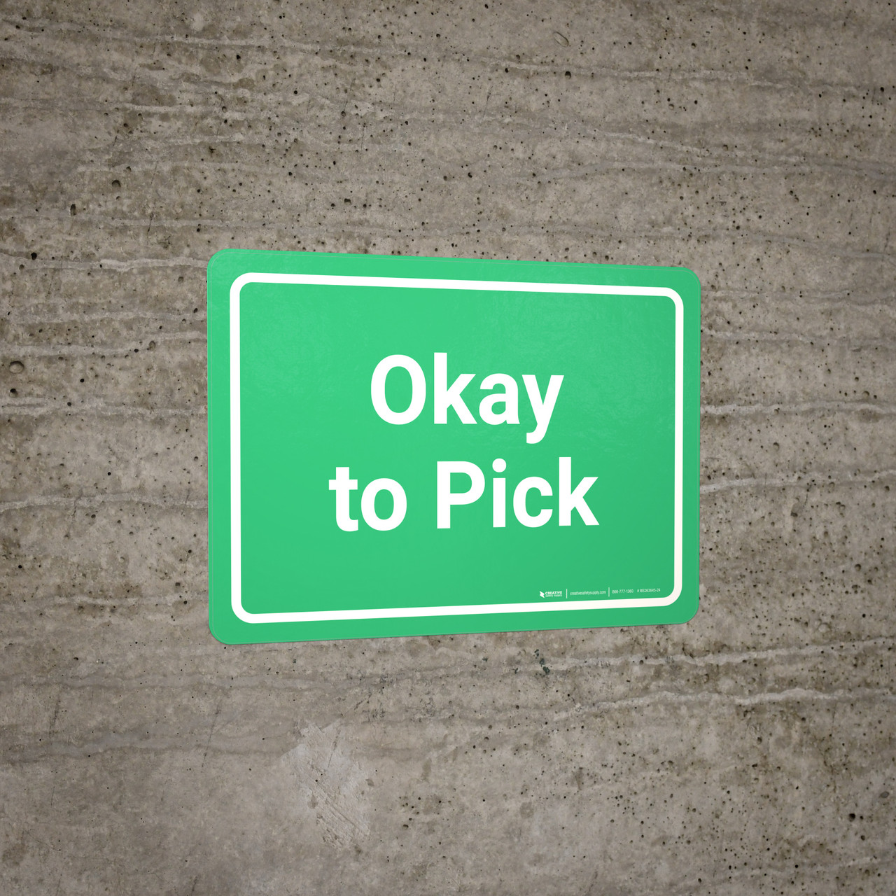 Okay to Pick Green Landscape - Wall Sign