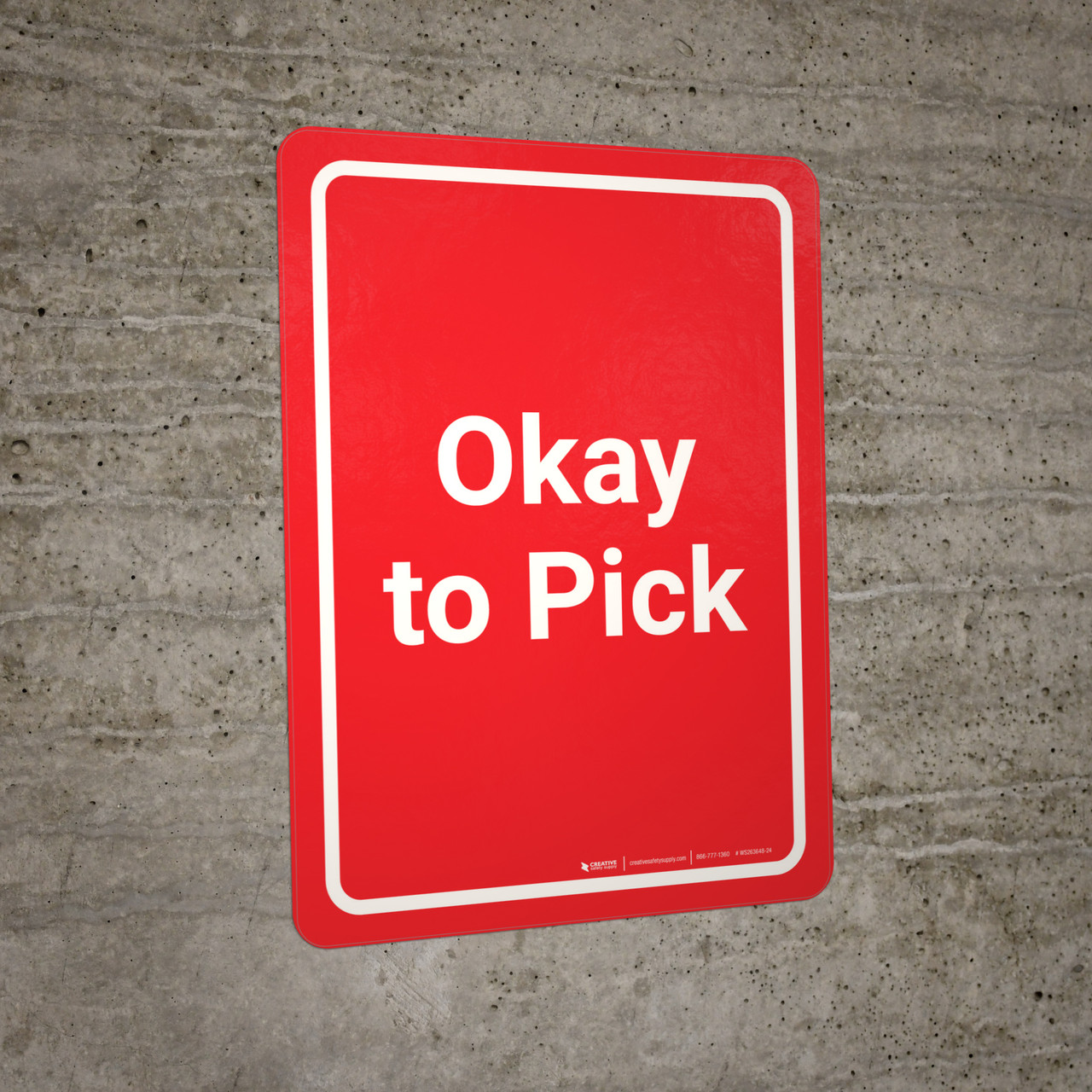 Okay to Pick Red Portrait - Wall Sign