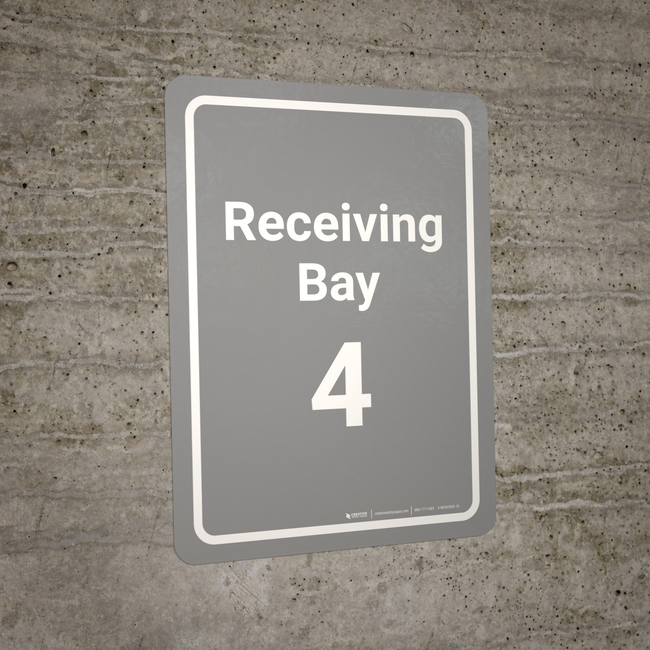 Receiving Bay 4 Grey Portrait - Wall Sign