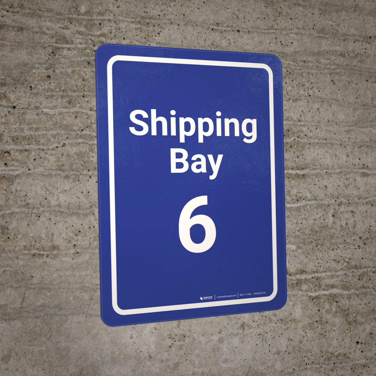 Shipping Bay 6 Blue Portrait - Wall Sign