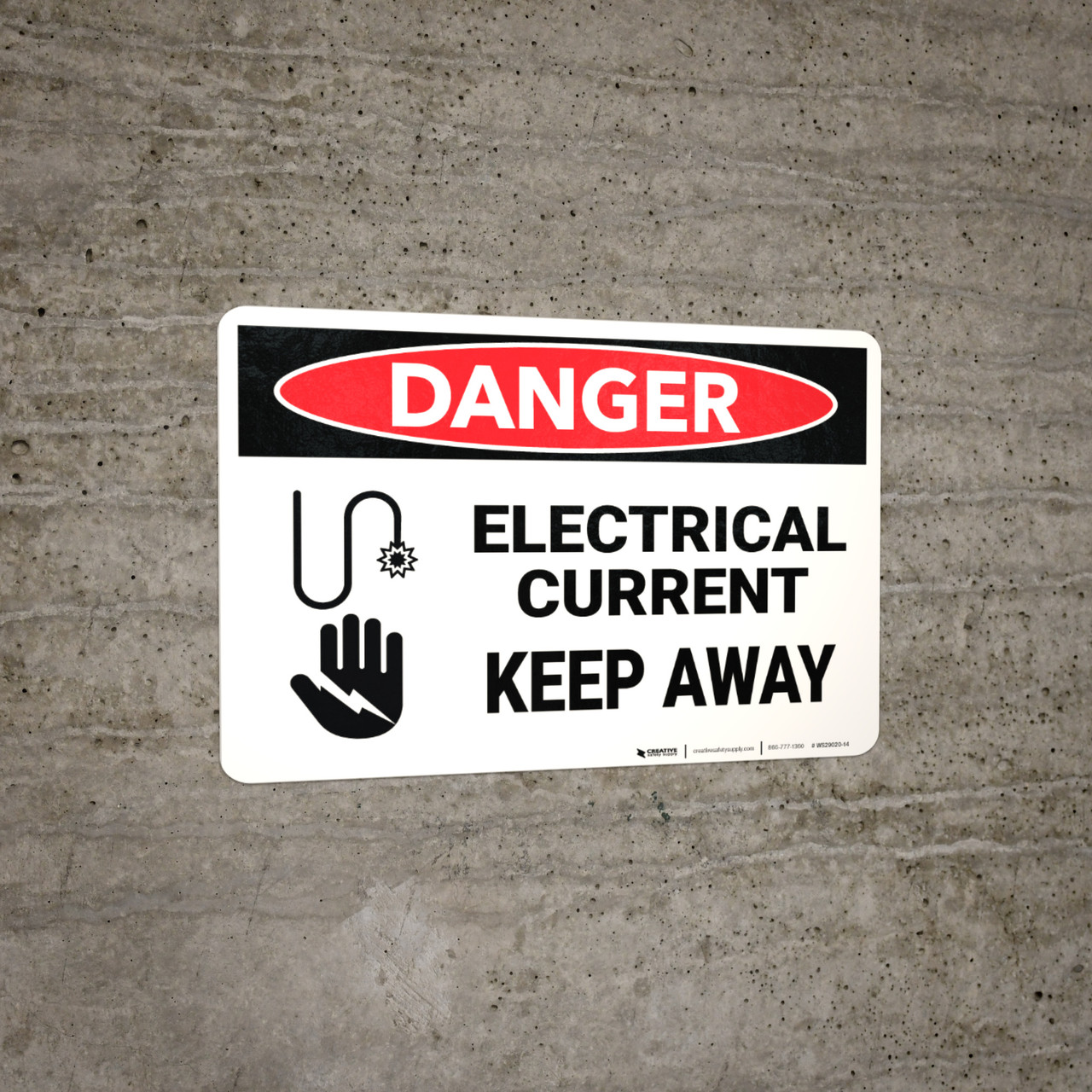 Danger: Electrical Current Keep Away - Wall Sign