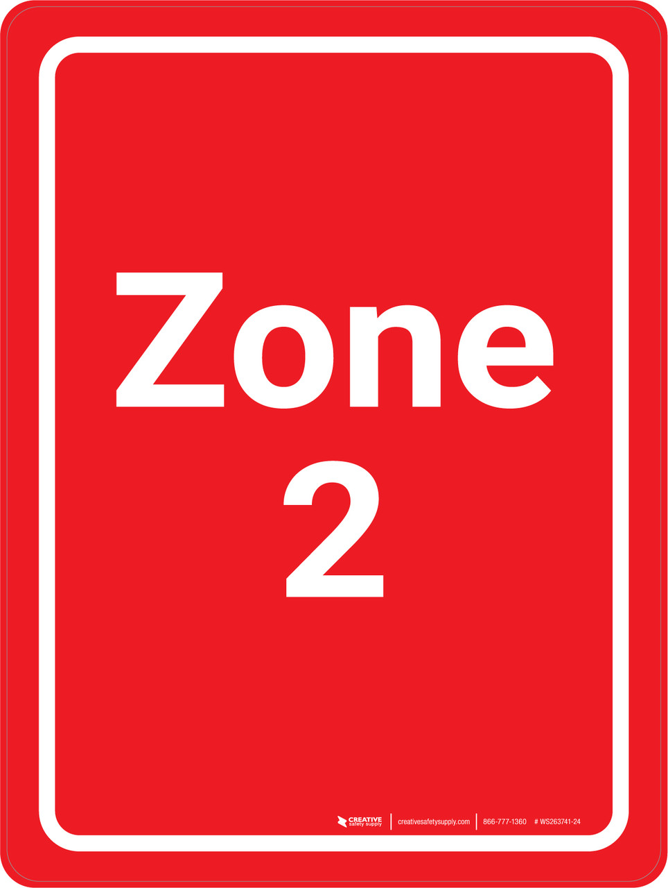Zone 2 Red Portrait - Wall Sign